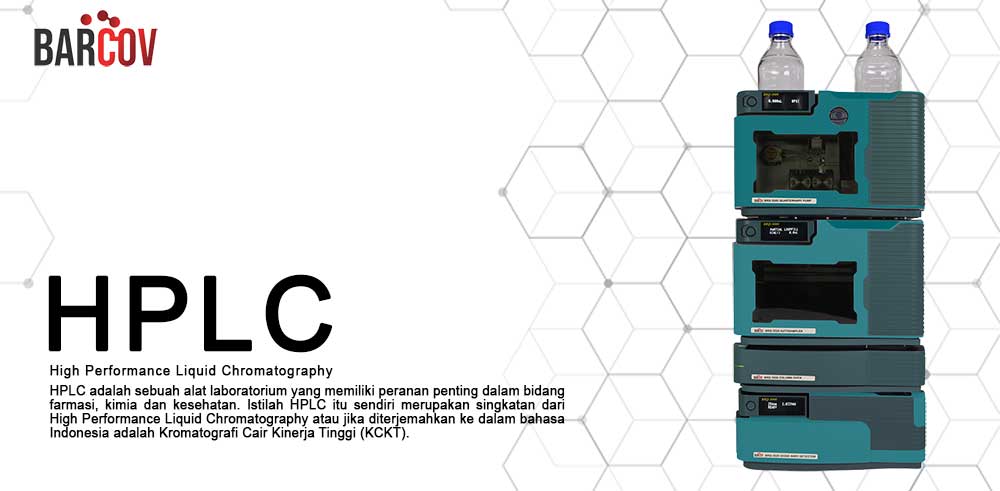 HPLC - Pengertian, Kegunaan, Bagian, Jenis, Baca Kromatogram